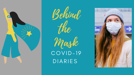 Unmasking The Emotions | Behind the Mask: COVID-19 Diaries – Light ...
